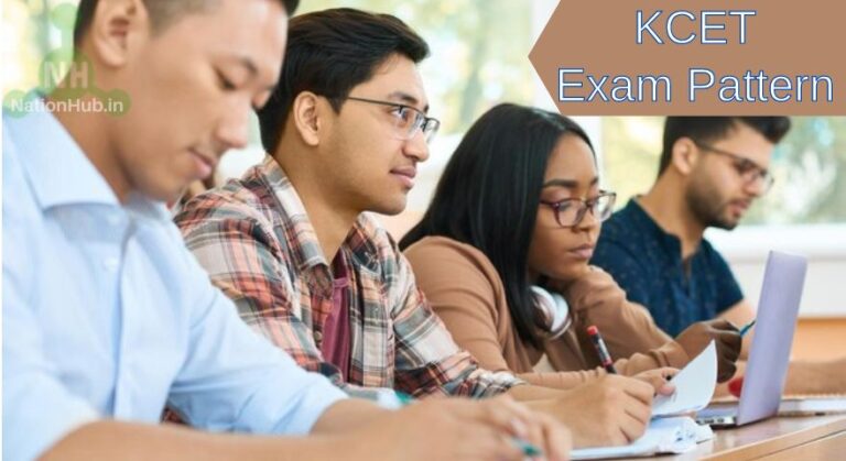 KCET Exam Pattern 2025: Total Marks, Total Questions & Negative Marking ...