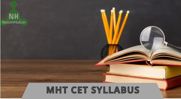 MHT CET Syllabus 2025 for Physics, Chemistry, Maths & Biology
