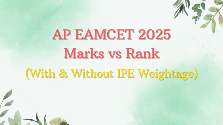 AP EAMCET 2025 Marks vs Rank (With & Without IPE Weightage)